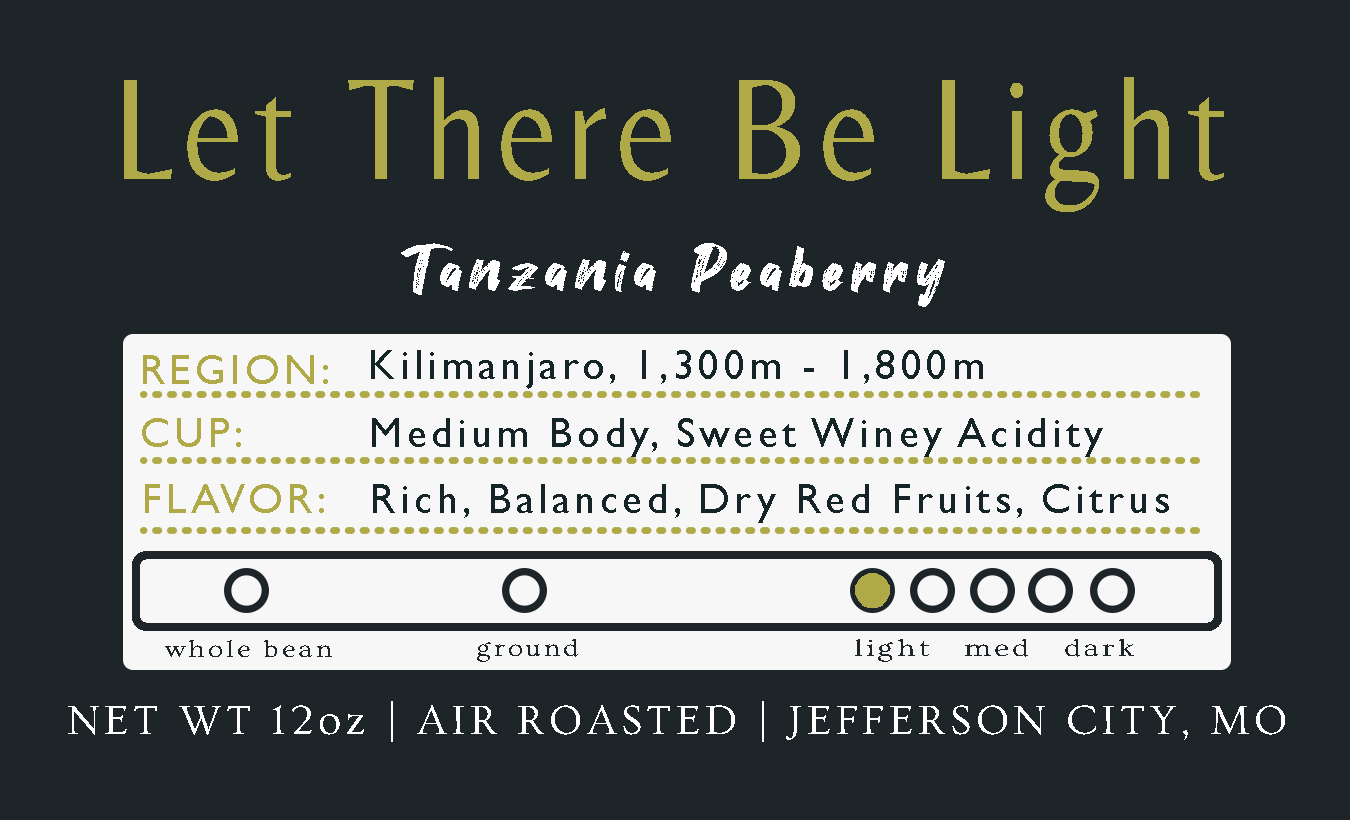 Let There Be Light - Tanzania Peaberry | Tehillah Coffee Co.